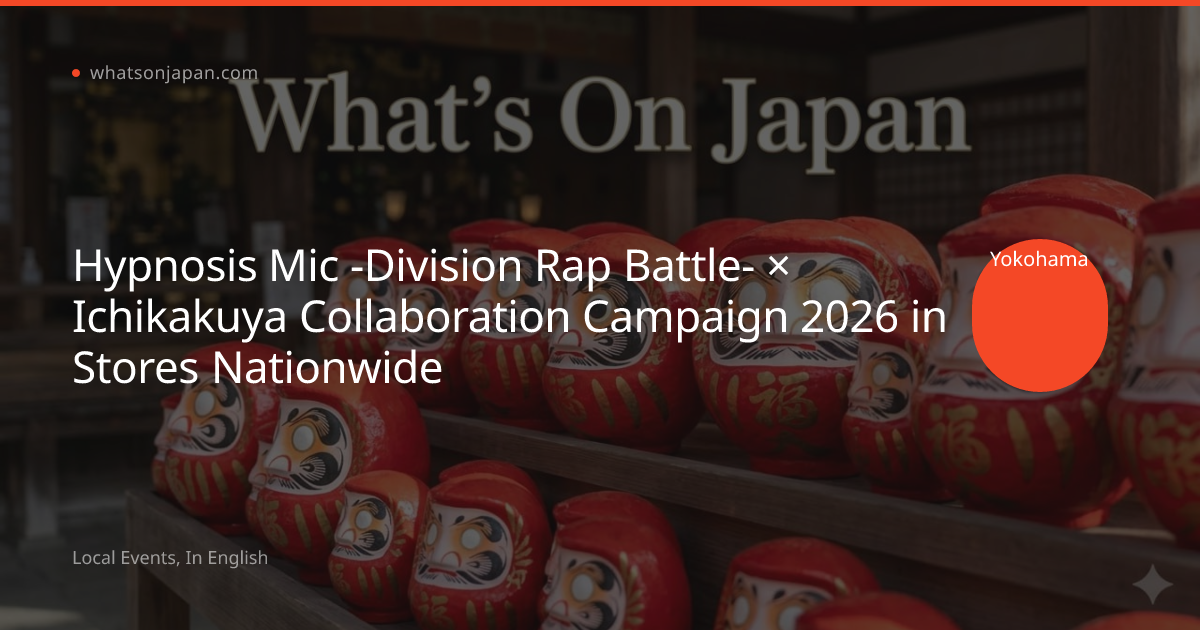 Hypnosis Mic -Division Rap Battle- × Ichikakuya Collaboration Campaign ...
